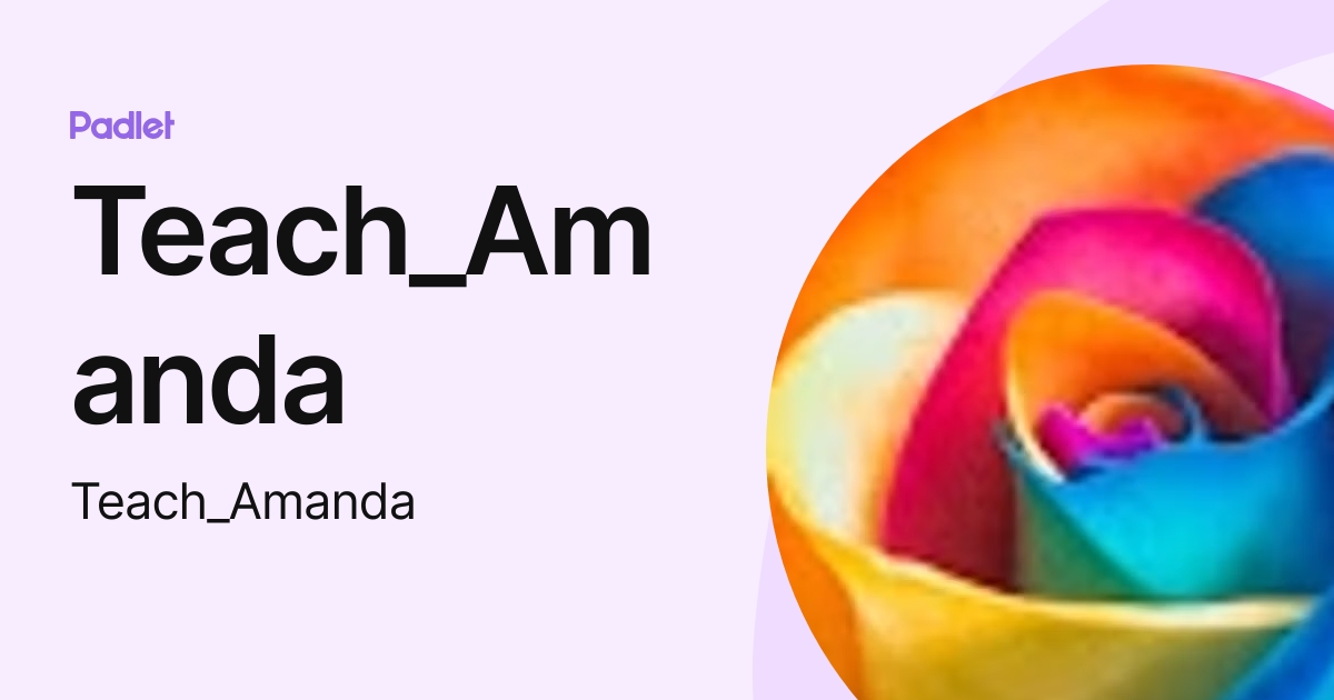 Teach Amanda Teach Amanda Profile Padlet