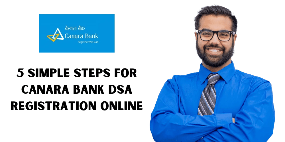 5 Simple Steps for Canara Bank DSA Registration Online | Crack the Code ...