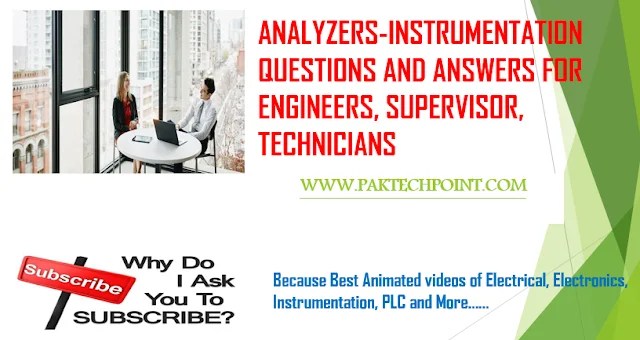 ANALYZERS INSTRUMENTATION QUESTIONS AND ANSWERS PAKTECHPOINT