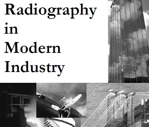 Radiography Techniques in Industry PAKTECHPOINT