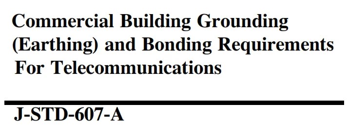 J-STD-607-A Commercial Building Grounding (Earthing) and Bonding ...