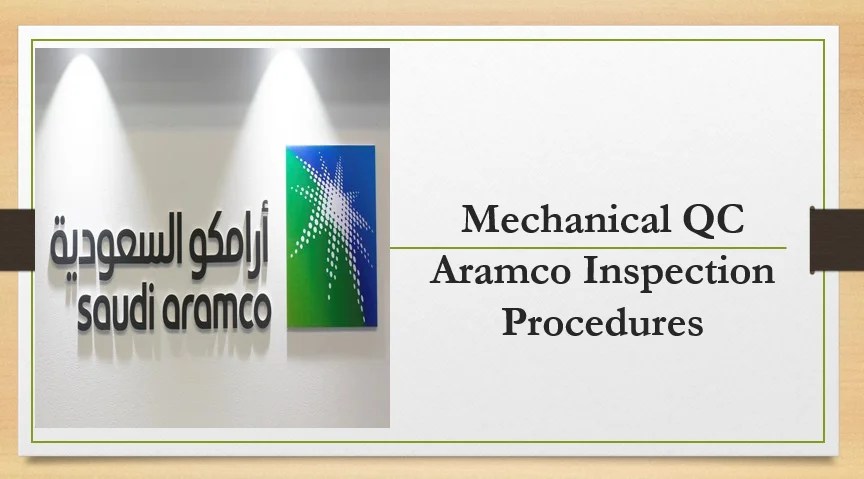 Mechanical QC Aramco Inspection Procedures