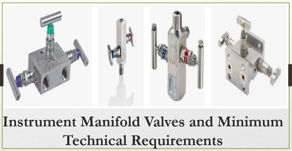 Instrument Manifold Valves and Minimum Technical Requirements ...
