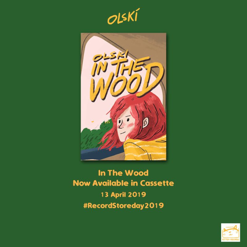 OLSKI, RILIS ULANG ALBUM “IN THE WOOD” DALAM FORMAT KASET PITA ...