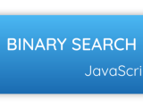 Binary Search Algorithm In Javascript Parse Objects