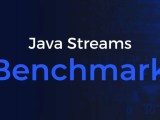 Java Streams Benchmark