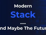 Modern Stack Toolkit For Building Scalable Systems