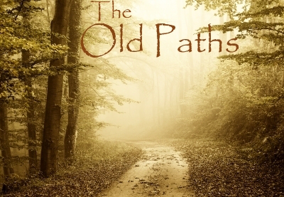 The Old Paths | Making A Difference