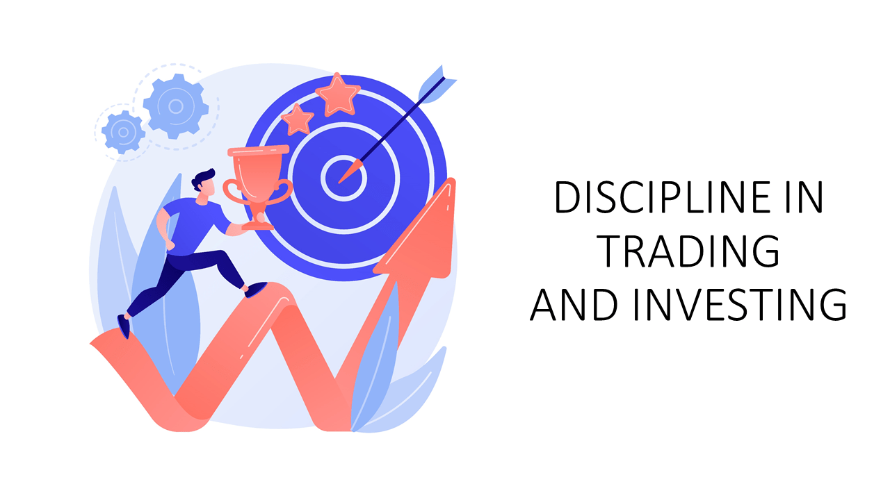 DISCIPLINE IN TRADING AND INVESTING - PATHFINDERS TRAININGS