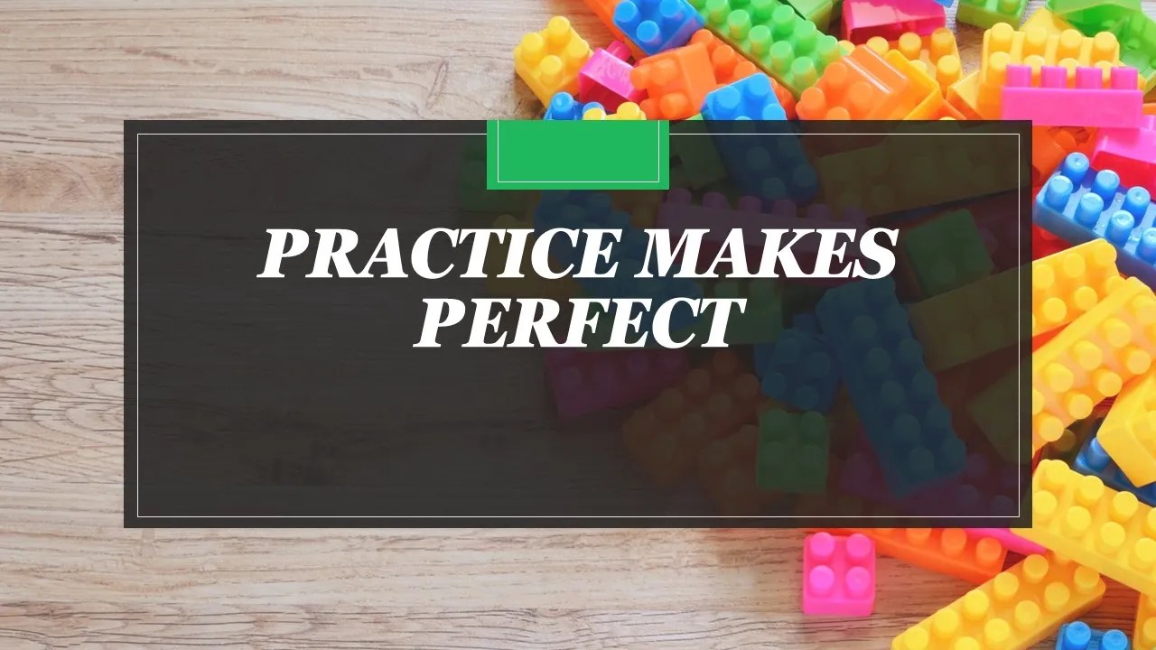 PRACTICE MAKES PERFECT - PATHFINDERS TRAININGS