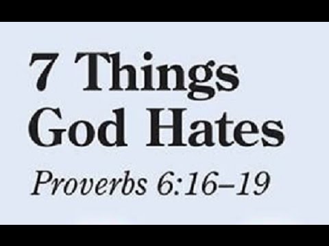 7 Things God Hates - Pathway2truth