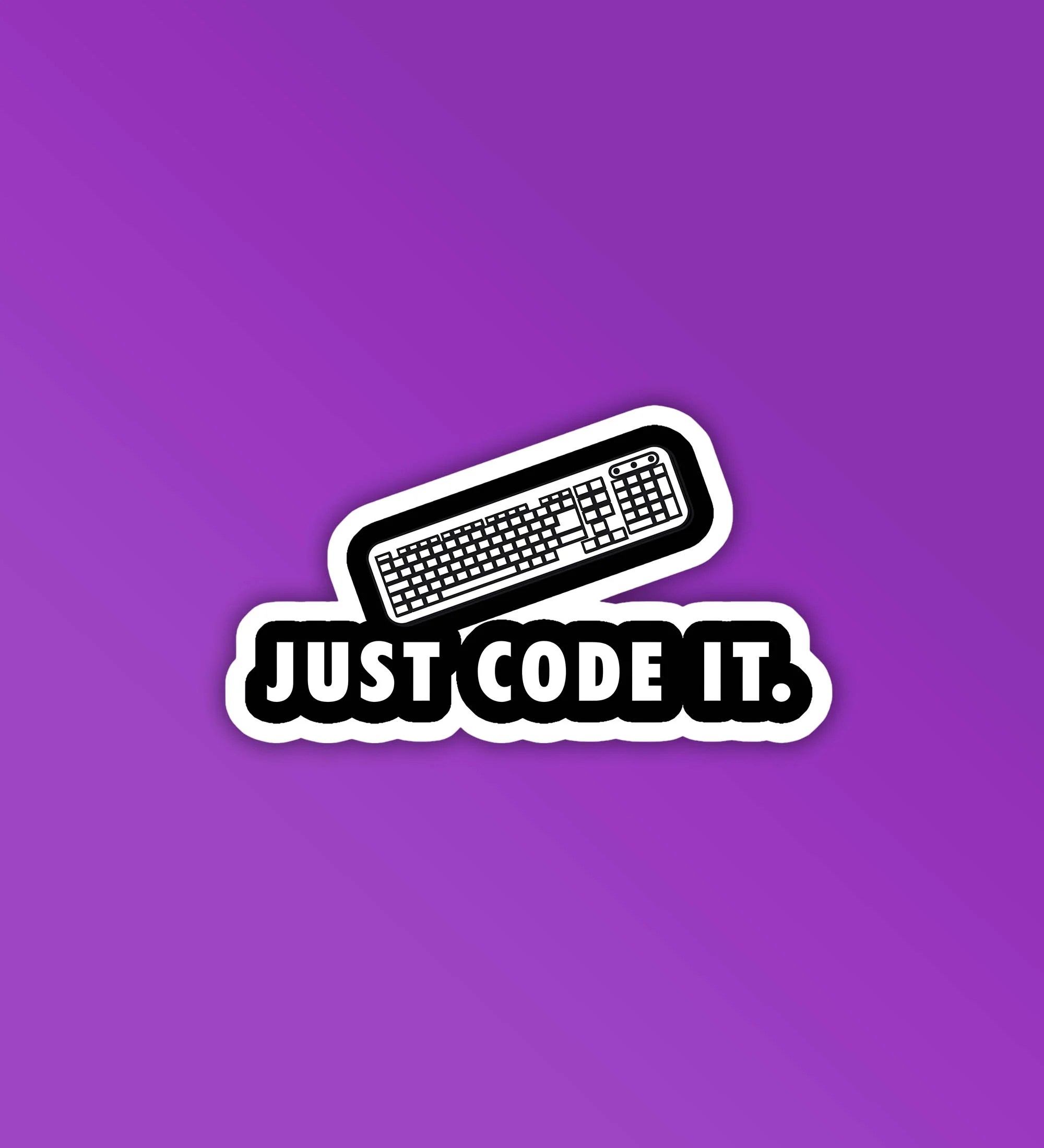 Just Code It Programmer Coding Sticker Peeekaboo