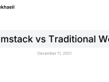 Jamstack Vs Traditional Web