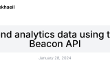 Send Analytics Data Using The Beacon Api