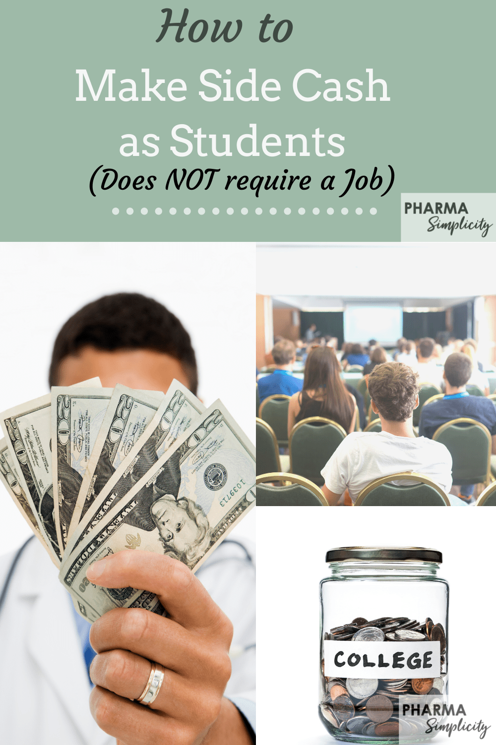 4 Ways to Make Extra Cash on the Side as Students - Pharma Simplicity