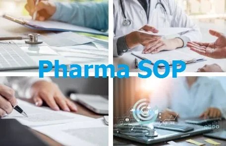 Pharma SOP - Pharma Sops | Health & Fitness Solutions