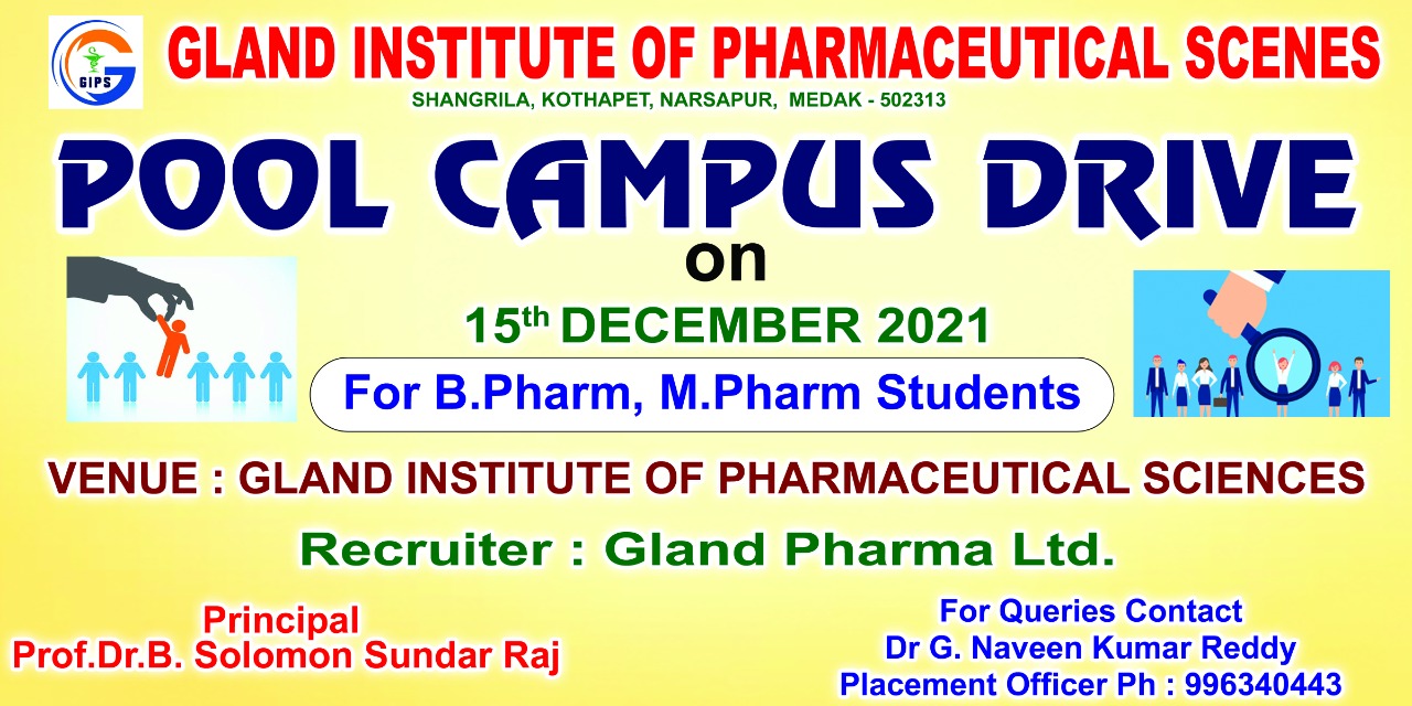 Gland Pharma Limited - POOL CAMPUS DRIVE FOR M.PHARM / B.PHARM FRESHERS ...