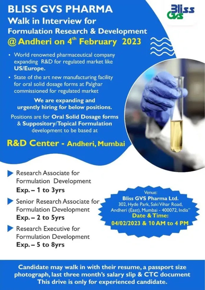 Bliss GVS Pharma - Walk-In on 04th Feb 2023 for Formulation Development ...