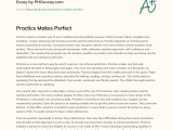 Practice Makes Perfect Essay Example 400 Words Phdessay