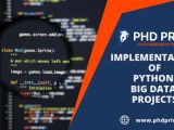 Implementation Of Python Big Data Projects Programming Help