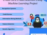 Credit Card Fraud Detection Using Machine Learning Project Phd Projects