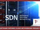 Software Defined Cloud Networking Phd Projects Thesis Paper Publish