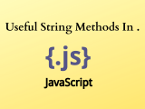 Useful String Methods In Javascript Phpforever Full Stack Ai
