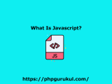 What Is Javascript Phpgurukul