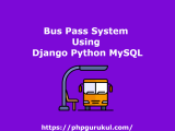Bus Pass Management System Project Bus Pass System Project