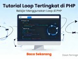 Tutorial Nested Loop Di Php Dan Implementasinya Phpindonesia