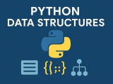 Python Data Structures Your Toolbox For Building Powerful Programs