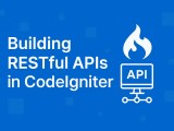 Building Restful Apis In Codeigniter 4 Complete Guide Php Tutorial