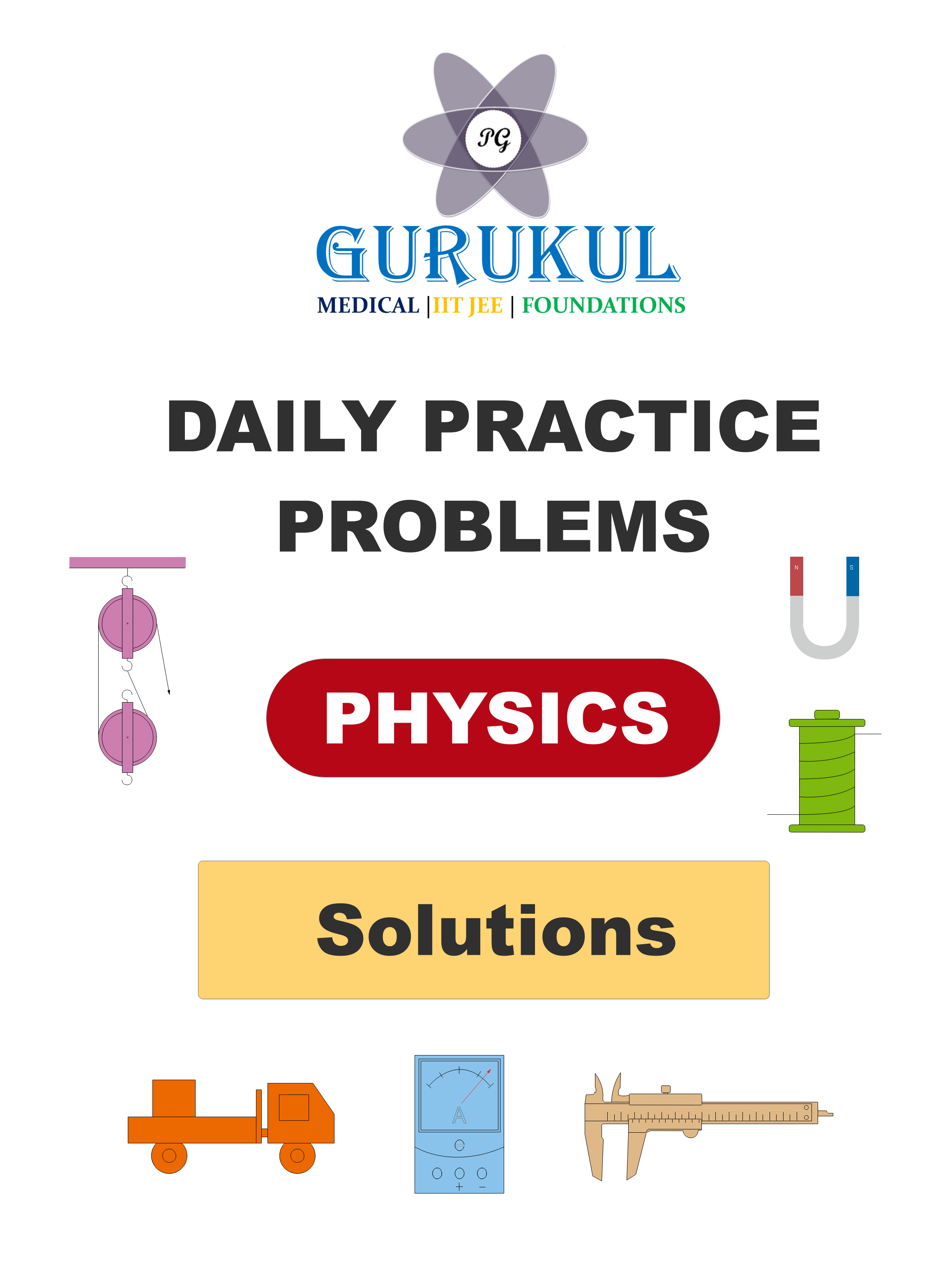 DPPs Physics (NEET & AIIMS) - Gurukul of Excellence
