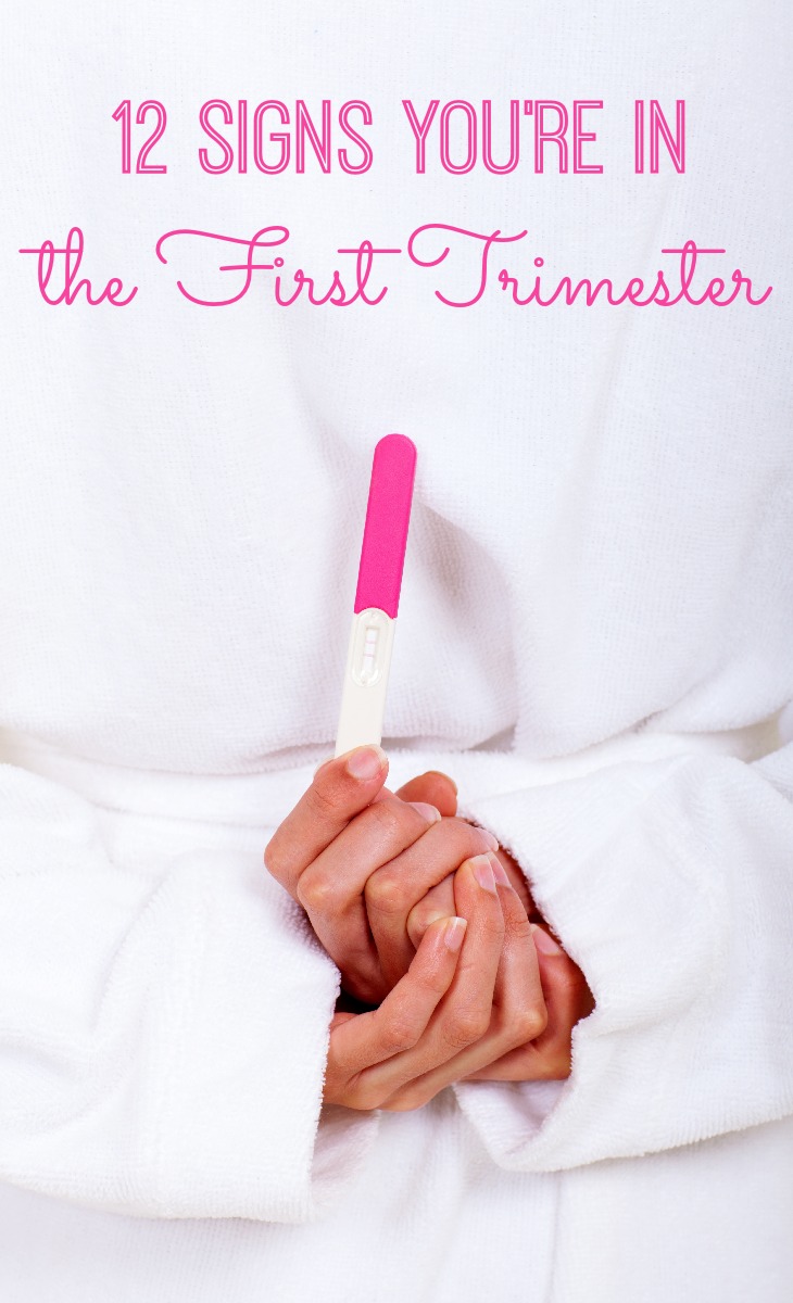 12 Signs You're in the First Trimester - PICK ANY TWO