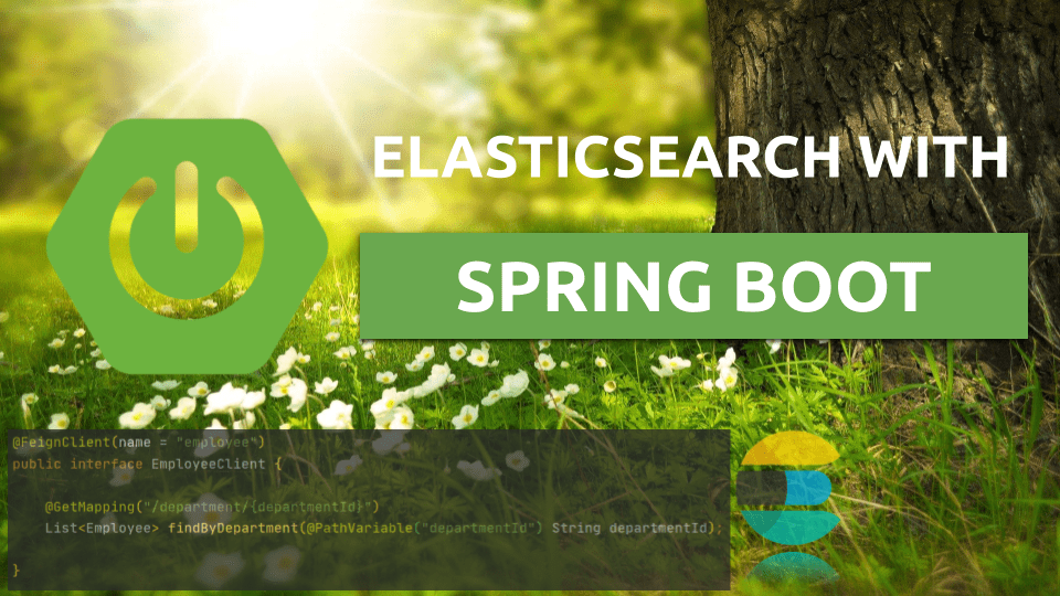 Elasticsearch with Spring Boot - Piotr's TechBlog