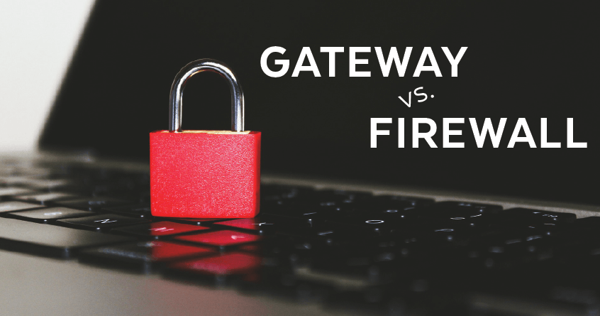 Gateway v. Firewall: What are they, and how are they different ...