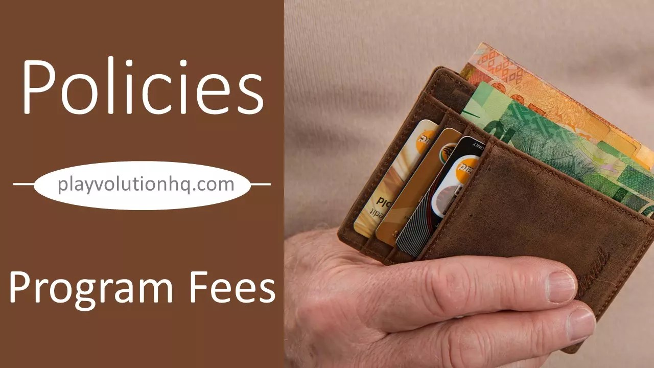 Program Fees | Playvolution HQ