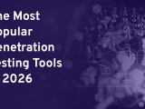 The Most Popular Penetration Testing Tools In 2026 Plextrac