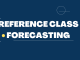 Reference Class Forecasting Definition Example Pm Study Circle
