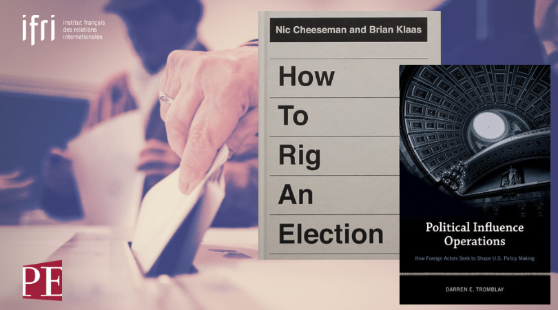 How to Rig an Election/Political Influence Operations – Blog Politique ...