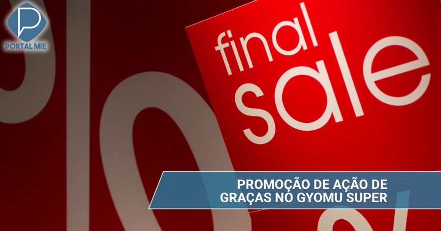 Gyomu Super com última promoção do ano – Portal Mie