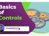 Power Apps Basics Of Controls Power Apps Tutorial