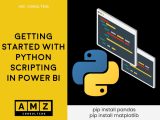 Getting Started With Python Scripting In Power Bi