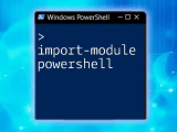 Mastering Import Module In Powershell A Quick Guide