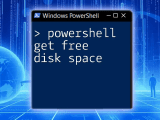 Get Free Disk Space In Powershell Quick Guide