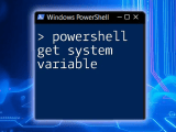 Powershell Get Environment Variable A Simple Guide