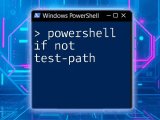 Using If Not Test Path In Powershell A Quick Guide