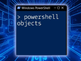 Mastering Powershell Objects A Quick Guide