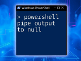 Powershell Pipe Output To Another Command A Quick Guide