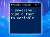 Powershell Pipe Output To Another Command A Quick Guide